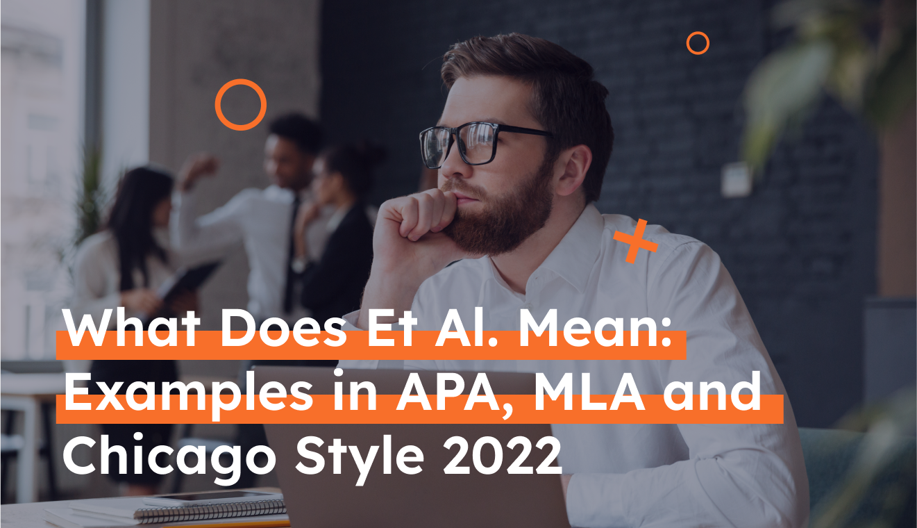 What Does Et Al Mean Definition Usage And Examples 2022